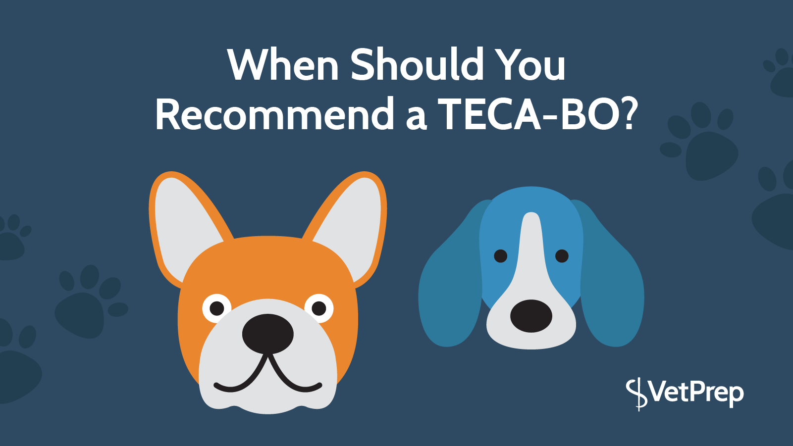 When Should You Recommend a TECA-BO?